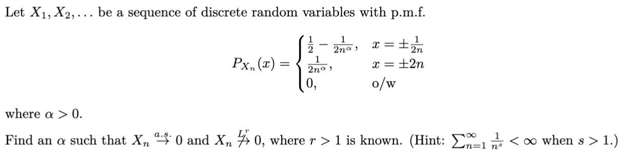 Solved Let X1,X2,… be a sequence of discrete random | Chegg.com