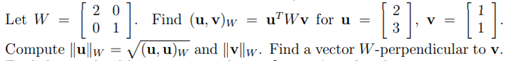 Solved How I find a vector W which is perpendicular to v? | Chegg.com