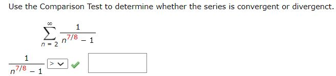 Solved Use the Comparison Test to determine whether the | Chegg.com