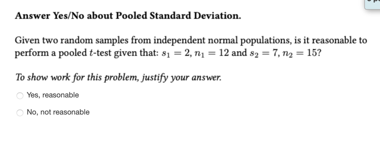 Solved Answer Yes/No about Pooled Standard Deviation. Given | Chegg.com