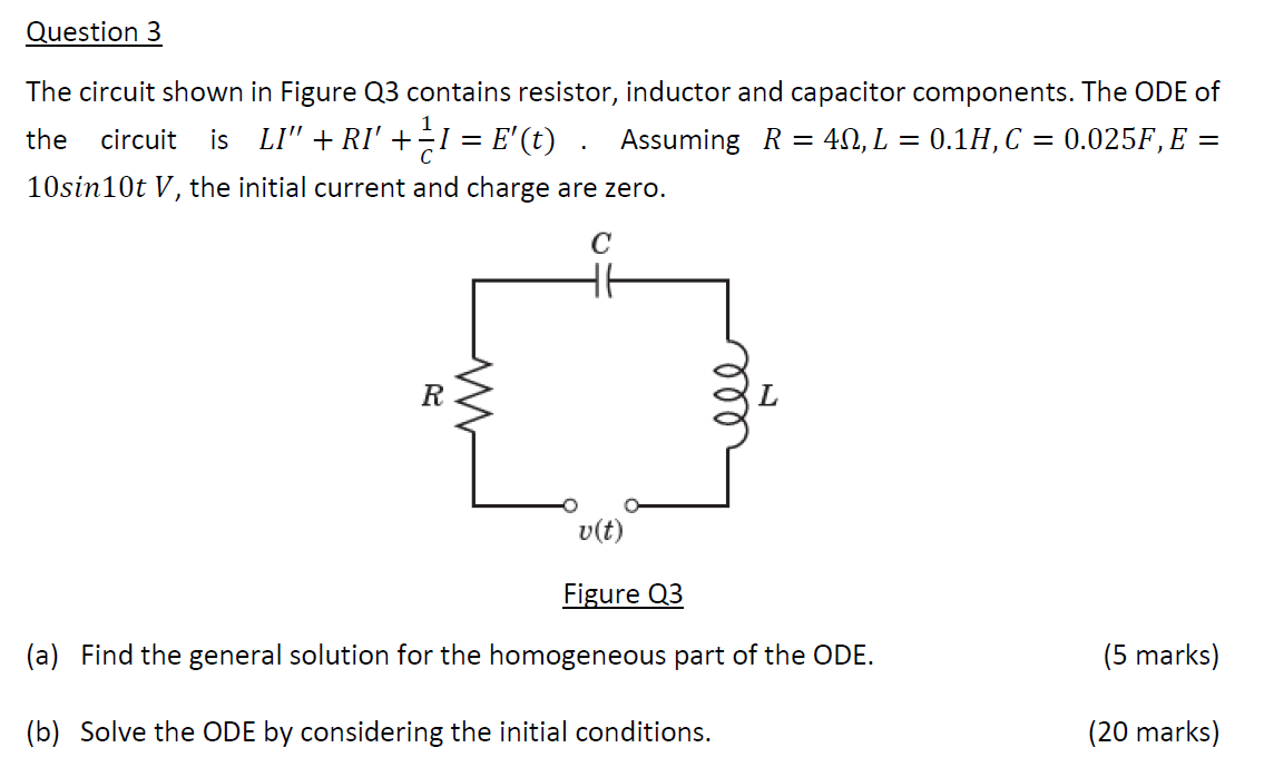 Solved The circuit shown in Figure Q3 contains resistor, | Chegg.com