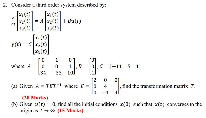 Solved Consider a third order system described | Chegg.com