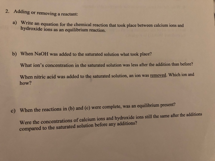 Solved 2. Adding or removing a reactant: rite an equation | Chegg.com