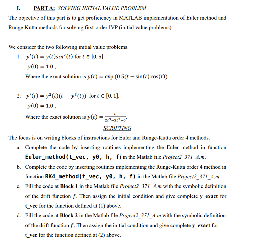 I. PARTA: SOLVING INITIAL VALUE PROBLEMThe objective | Chegg.com