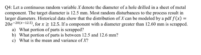 Solved Q4: Let a continuous random variable X denote the | Chegg.com