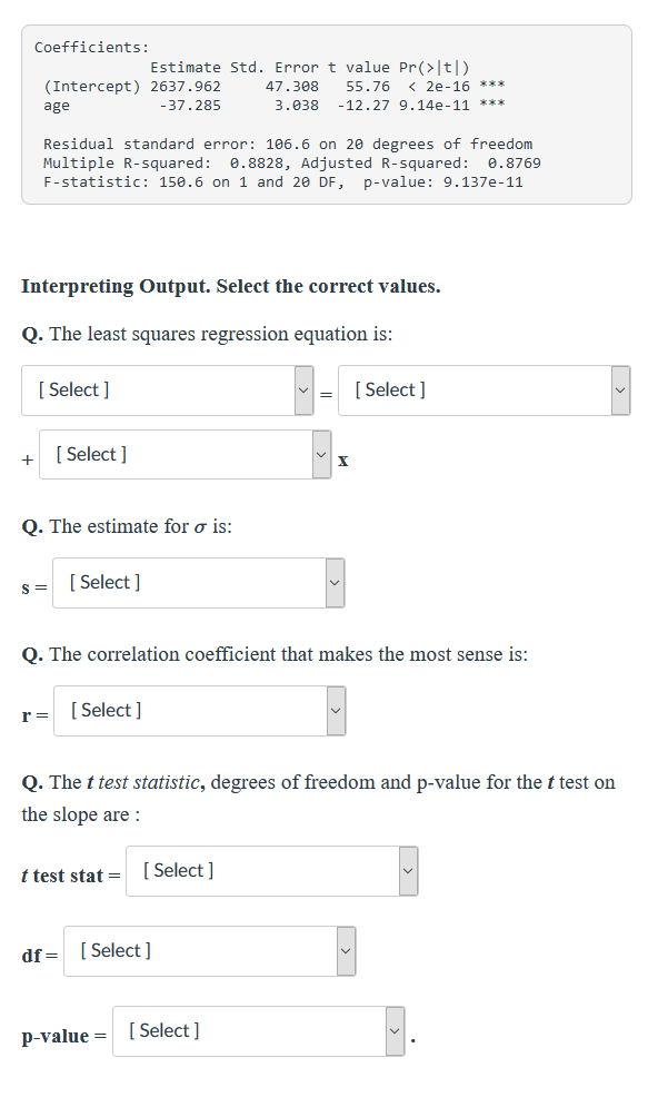Solved Coefficients: Estimate Std. Error t value Pr(>t|) | Chegg.com