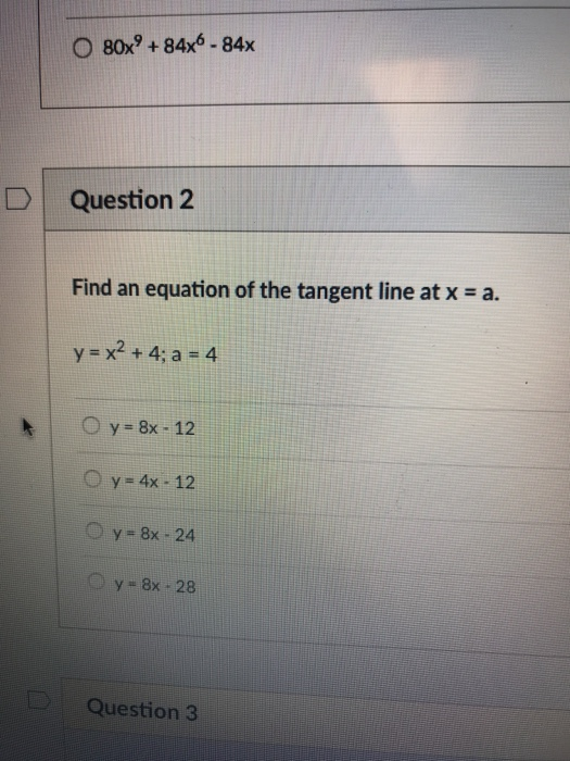 Solved O 80x9 + 84x6-84x D Question 2 Find an equation of | Chegg.com