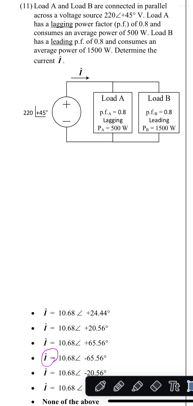 Solved (11) ﻿Load A and Load B are connected in | Chegg.com