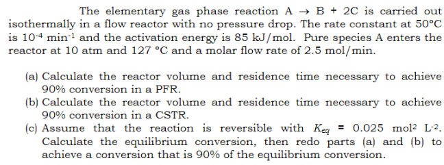 Solved The elementary gas phase reaction A + B + 2C is | Chegg.com