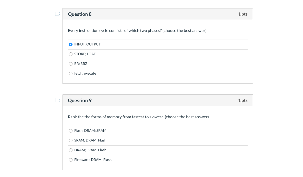 Solved Question 8 1 pts Every instruction cycle consists of | Chegg.com