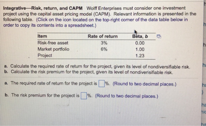 Solved Wolff Enterprises must consider one investment | Chegg.com