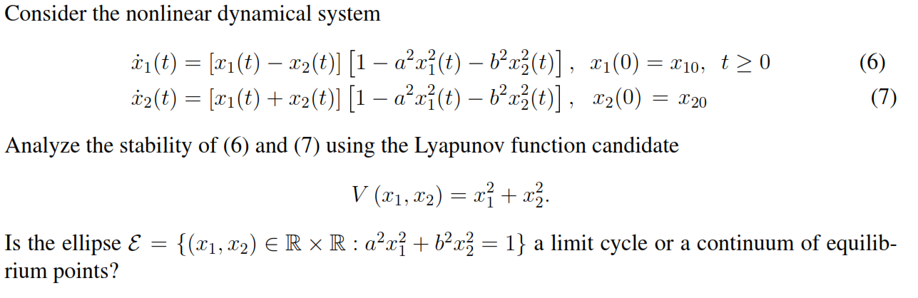 Solved Consider the nonlinear dynamical system (7) * (t) = | Chegg.com