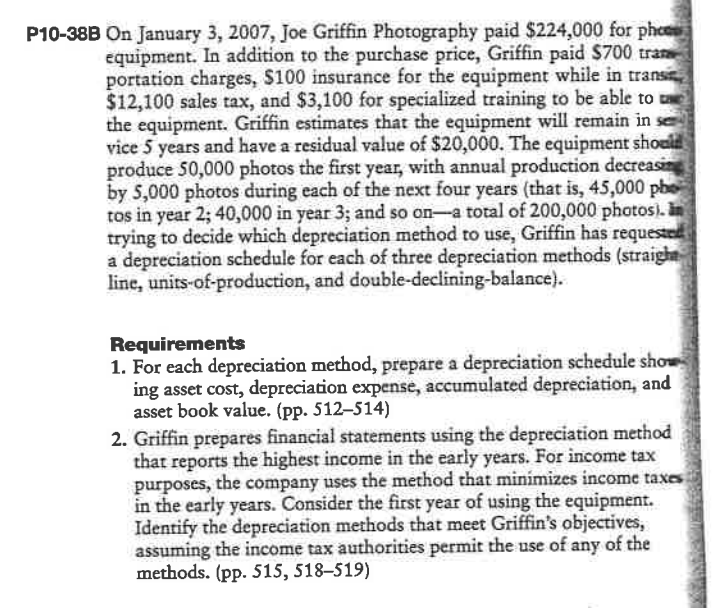 Solved P10-38B On January 3, 2007, Joe Griffin Photography | Chegg.com