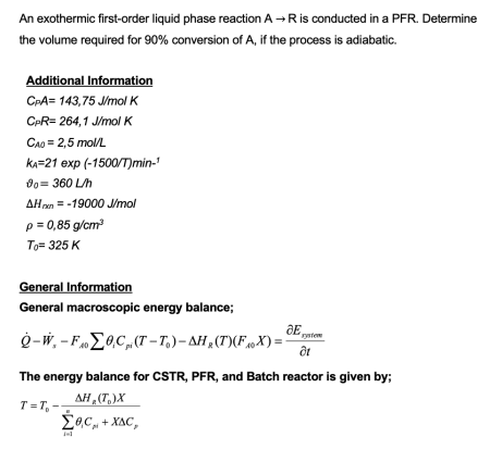 An exothermic first-order liquid phase reaction A→R | Chegg.com