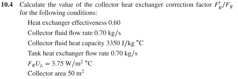 Solved 0.4 Calculate the value of the collector heat | Chegg.com