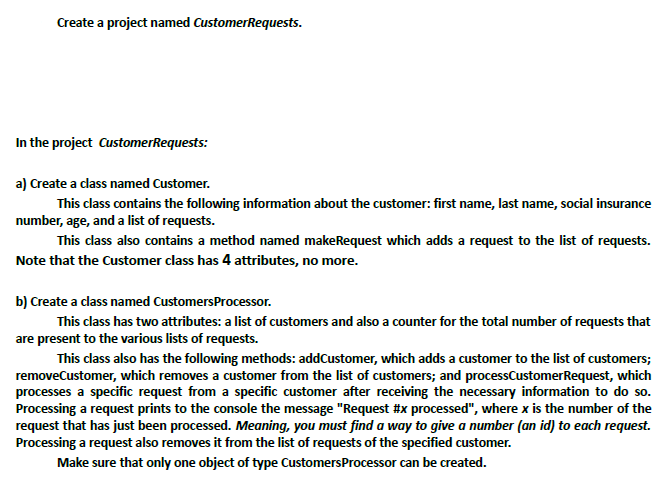 Create a project named Customer Requests. In the | Chegg.com