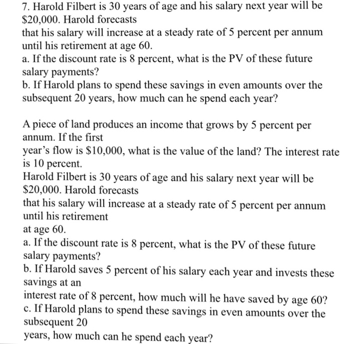 Solved 7. Harold Filbert is 30 years of age and his salary | Chegg.com