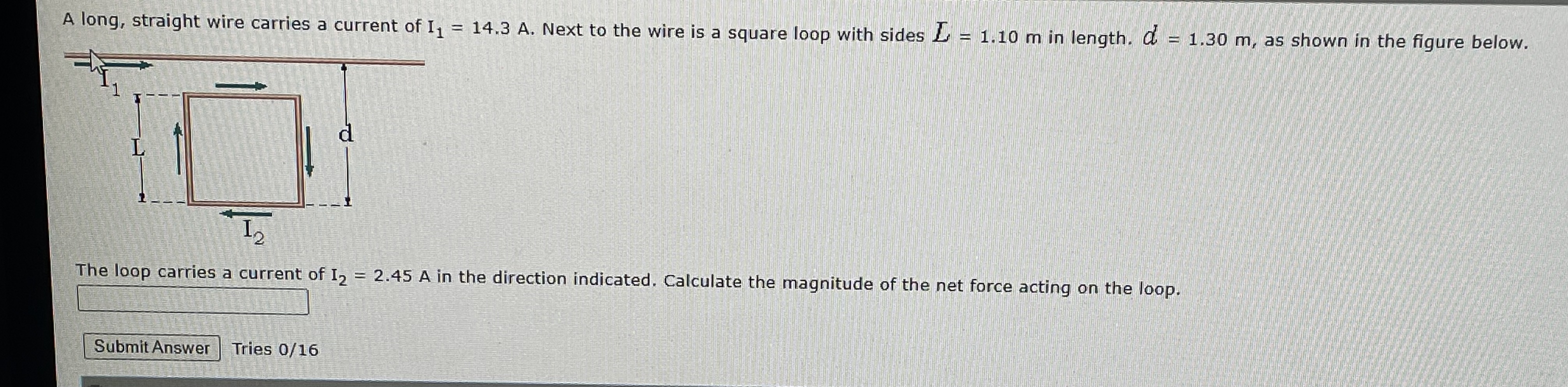 Solved A long, straight wire carries a current of I1=14.3 A. | Chegg.com