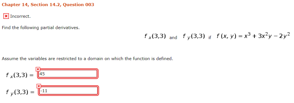 Solved Chapter 14, Section 14.2, Question 003 XIncorrect | Chegg.com