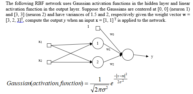 The Following Rbf Network Uses Gaussian Activation 