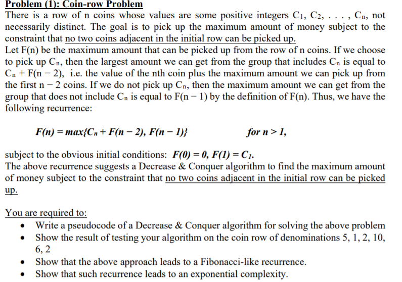 Solved Problem (1): Coin-row Problem There is a row of n | Chegg.com