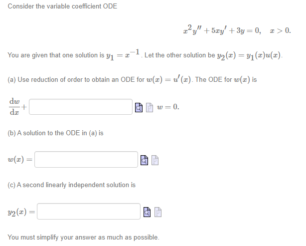 Solved Consider the variable coefficient ODE z?," +5xy' | Chegg.com