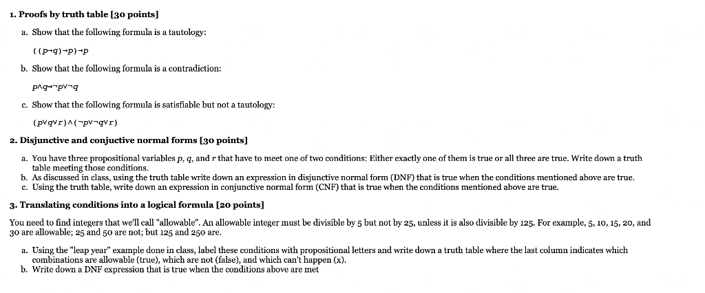 Solved 1. Proofs by truth table (30 points) a. Show that the | Chegg.com
