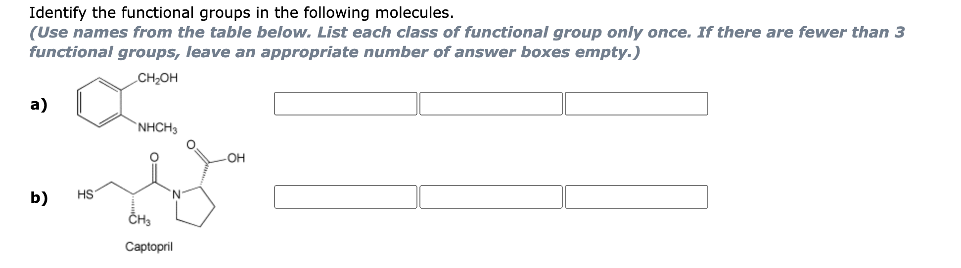 Solved Identify the functional groups in the following | Chegg.com