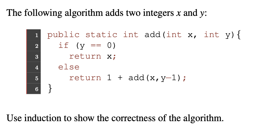 Solved The following algorithm adds two integers x and y: 2 | Chegg.com