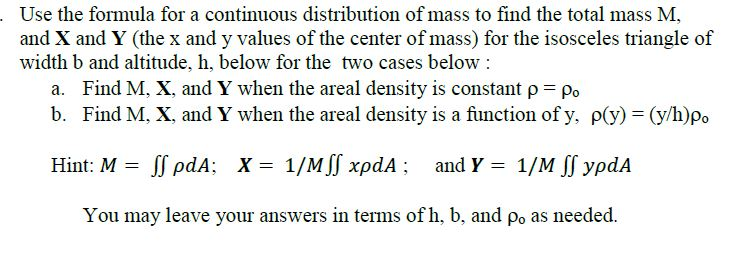 Solved - Use the formula for a continuous distribution of | Chegg.com