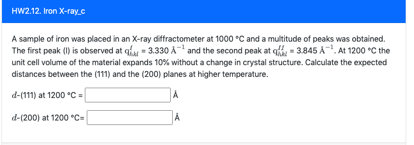 Solved HW2.12. Iron X-ray_c A sample of iron was placed in | Chegg.com