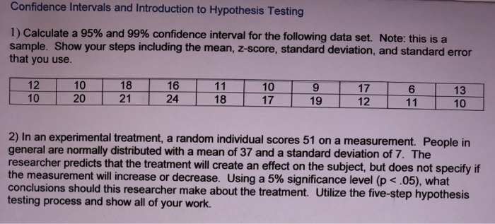 Solved Confidence Intervals and Introduction to Hypothesis | Chegg.com