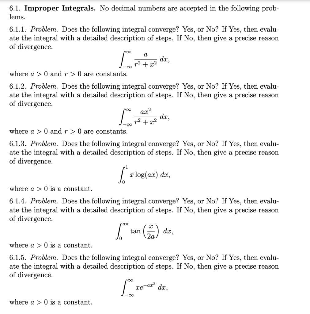 Solved doc, 6.1. Improper Integrals. No decimal numbers are | Chegg.com