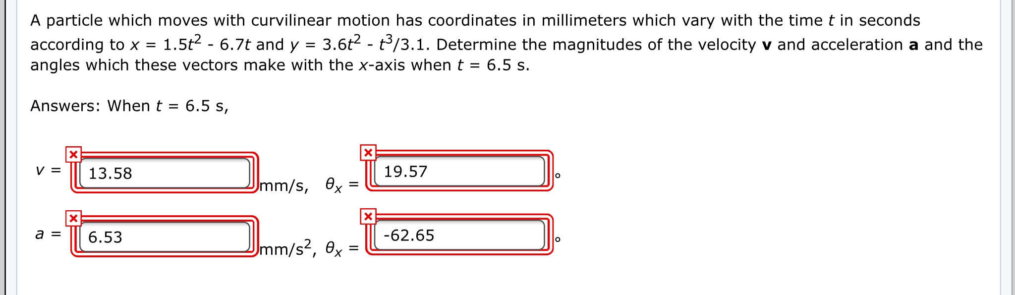 Solved A particle which moves with curvilinear motion has | Chegg.com