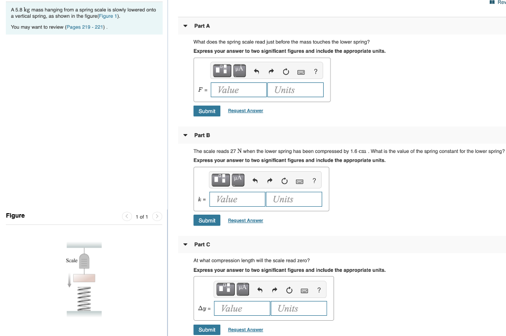 Solved 1 Rev A 5.8 kg mass hanging from a spring scale is | Chegg.com