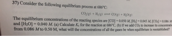 Solved 37) Consider the following equilibrium process at | Chegg.com