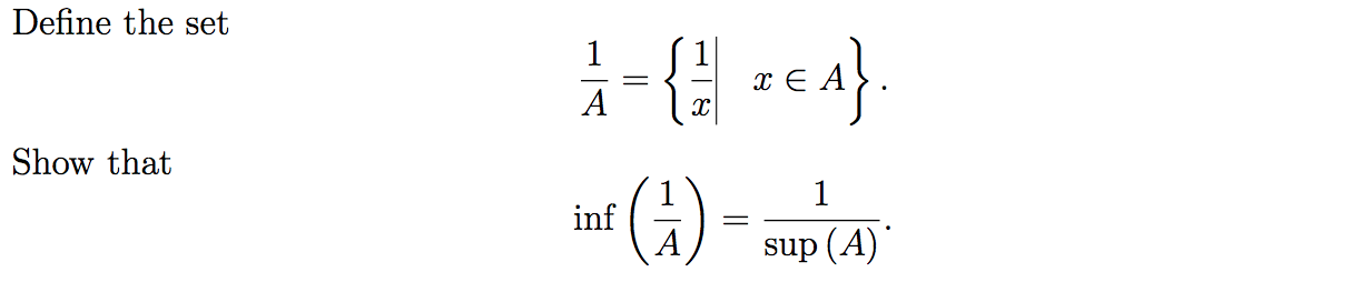 Solved Let A be a nonempty bounded set of positive | Chegg.com