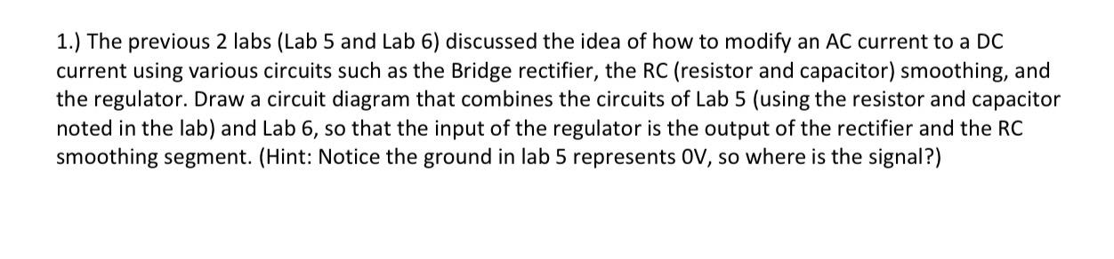 Solved 1.) The previous 2 labs (Lab 5 and Lab 6) discussed | Chegg.com