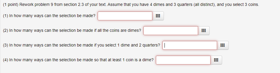 Solved Assume that you have 4 dimes and 3 quarters, and you | Chegg.com