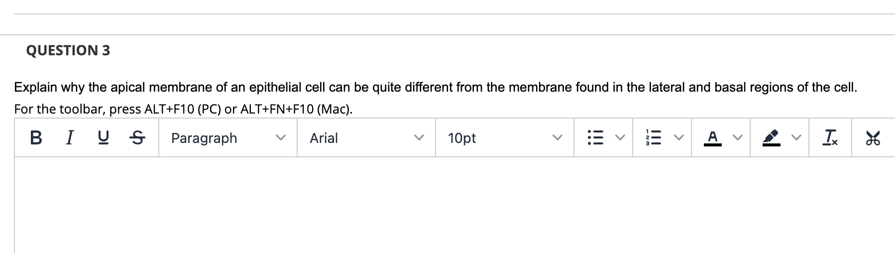 Solved QUESTION 3 Explain why the apical membrane of an | Chegg.com