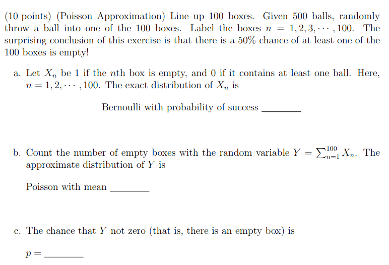 Solved (10 points) (Poisson Approximation) Line up 100 | Chegg.com