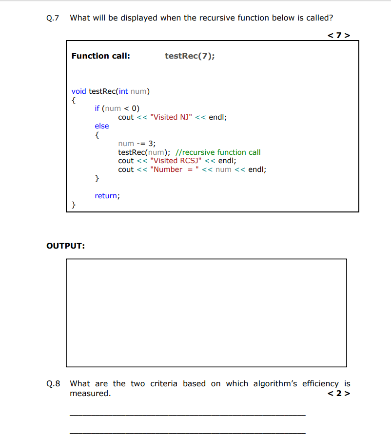 Solved 07 Displayed Recursive Function Called Function Call Testrec 7 Void Testrec Int Num