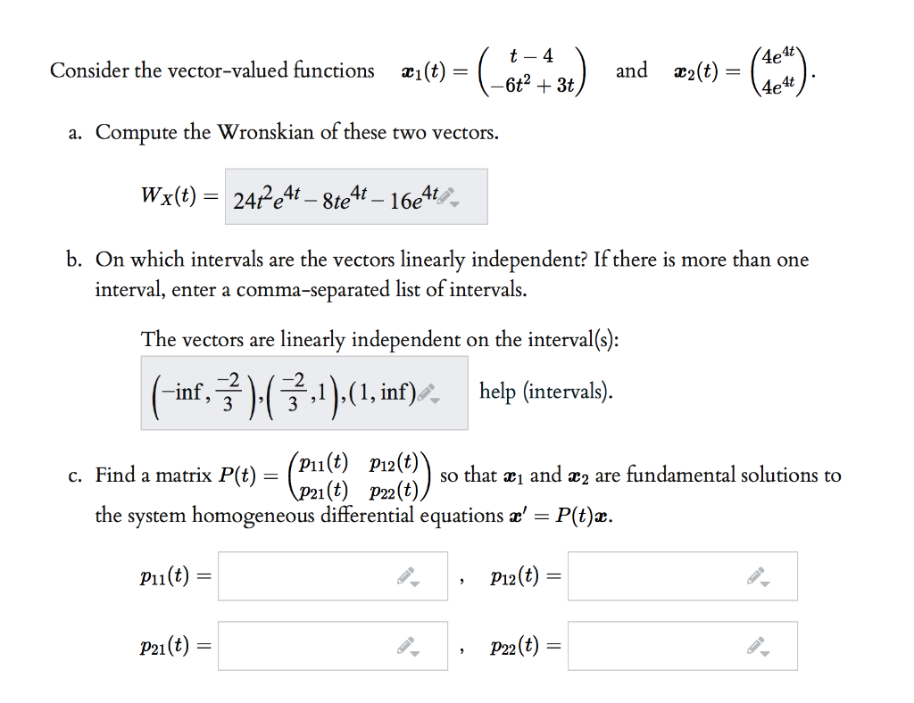 Solved Consider the vector-valued functions 21(t) = I t - 4 | Chegg.com