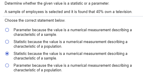 Solved Determine whether the given value is a statistic or a | Chegg.com