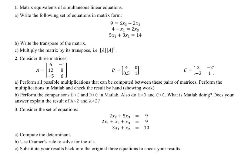 Solved 1. Matrix equivalents of simultaneous linear | Chegg.com