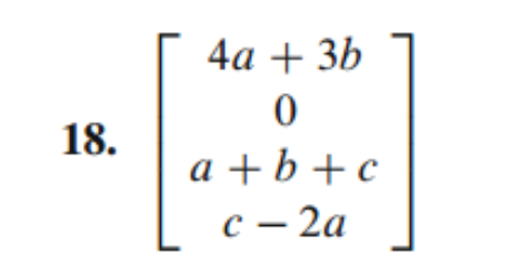 Solved 18. ⎣⎡4a+3b0a+b+cc−2a⎦⎤In Exercises 15−18, let W be | Chegg.com