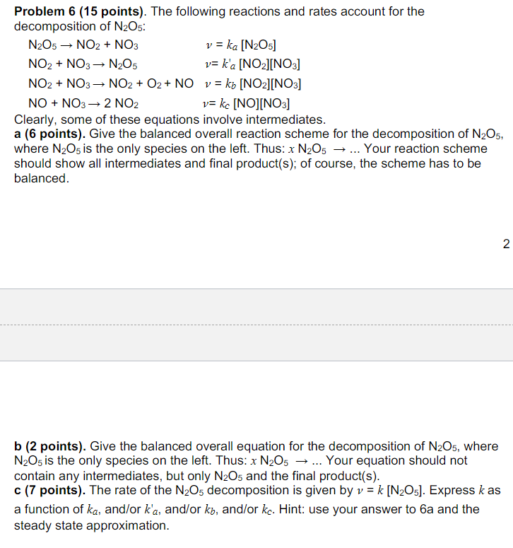 Solved Problem 6 . The following reactions and rates account | Chegg.com