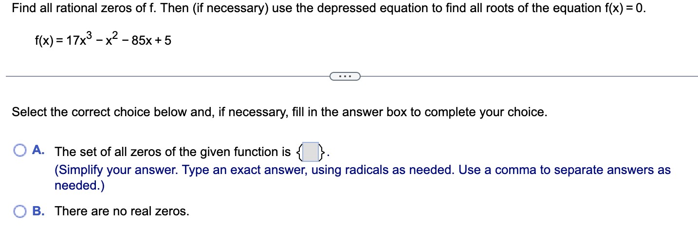 Solved Find all rational zeros of f. Then (if necessary) use | Chegg.com