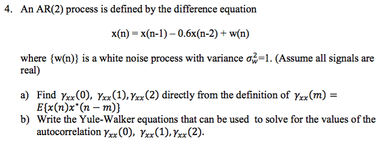 4. An AR(2) process is defined by the difference | Chegg.com