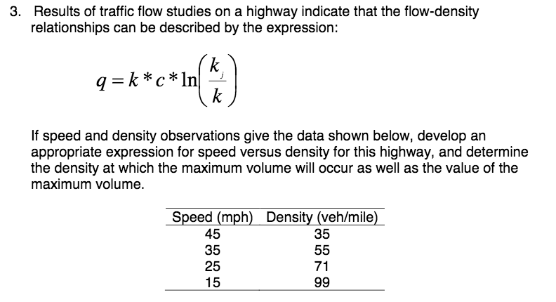 Solved 3. Results of traffic flow studies on a highway | Chegg.com